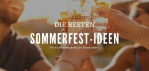 24 tolle Sommerfest-Ideen und Events für Firmen 2024