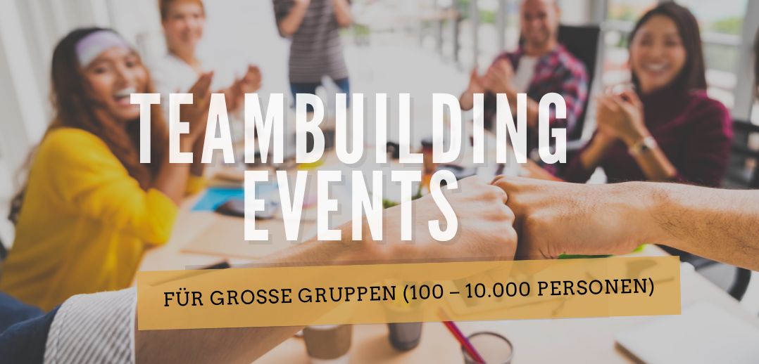 Teambuilding für große Gruppen – 24 lebegeile Event-Ideen